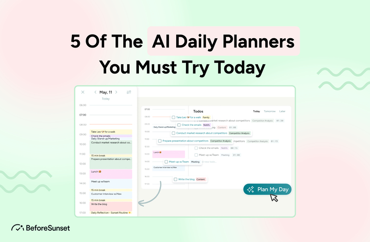 5 Of The AI Daily Planners You Must Try Today
